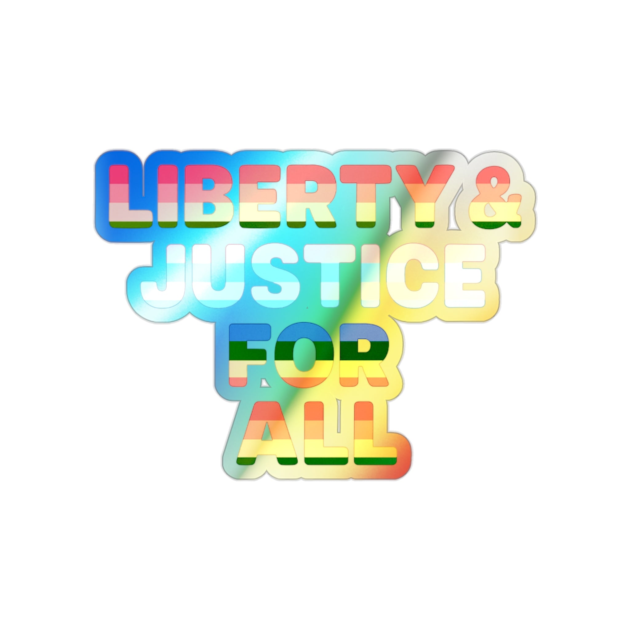 Holographic Stickers, Rainbow Pride Liberty and Justice for All Die-Cu ...